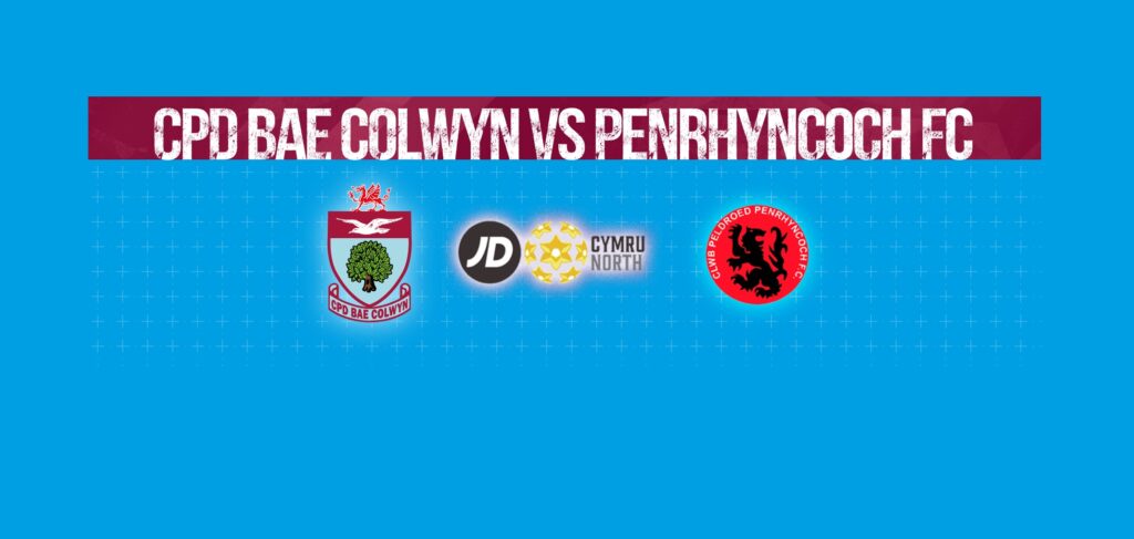 Penrhyncoch game re-arranged - Colwyn Bay FC / CPD Bae Colwyn